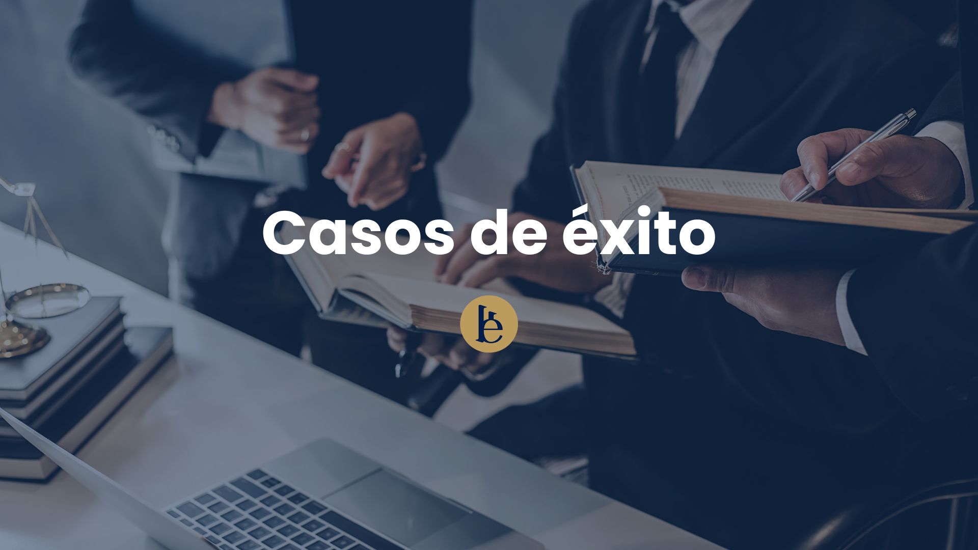 Casos de éxito y sentencias favorables - Beledé Abogados